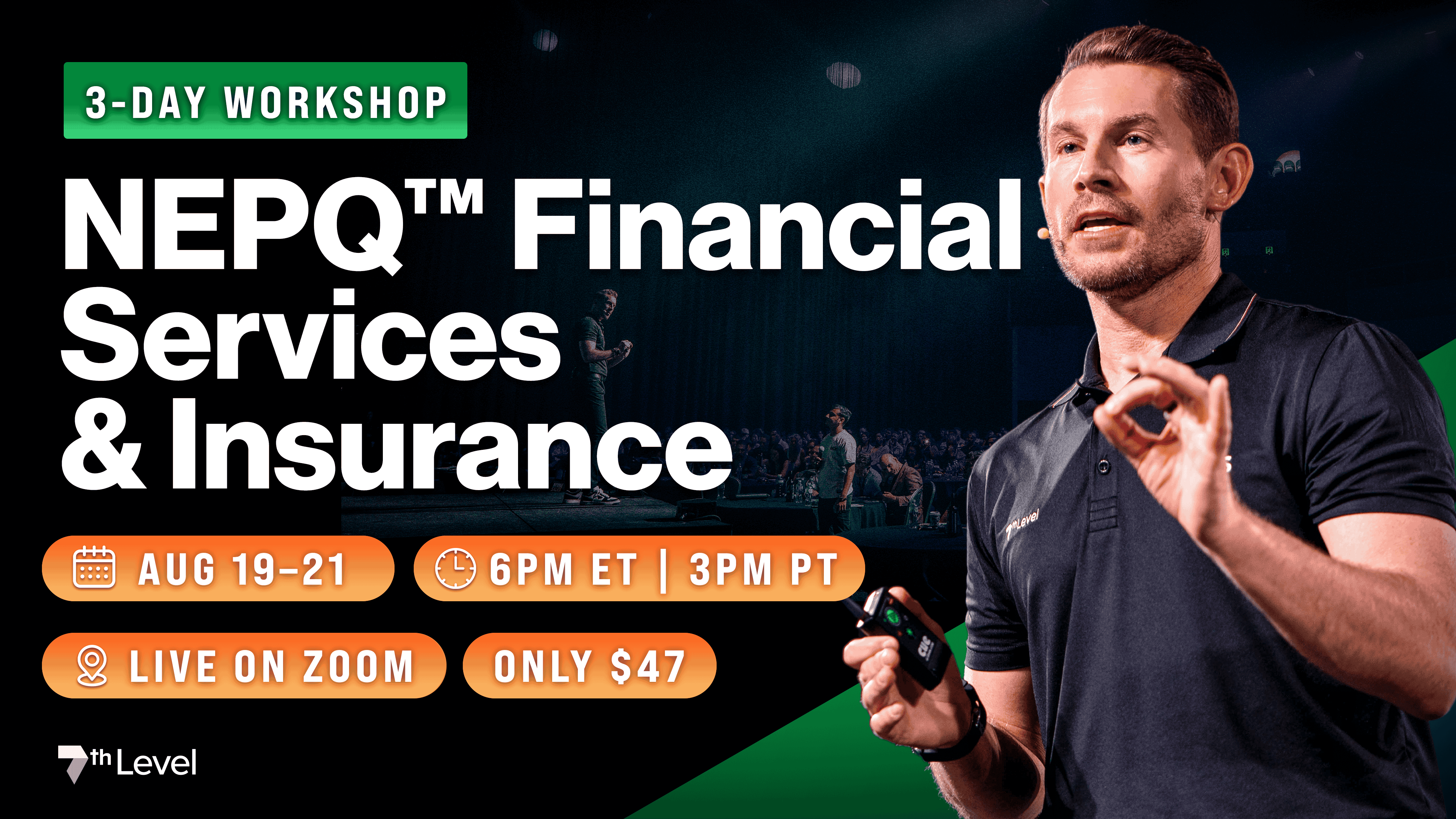NEPQ™ Financial Services & Insurance LIVE: 3-Day Private Workshop